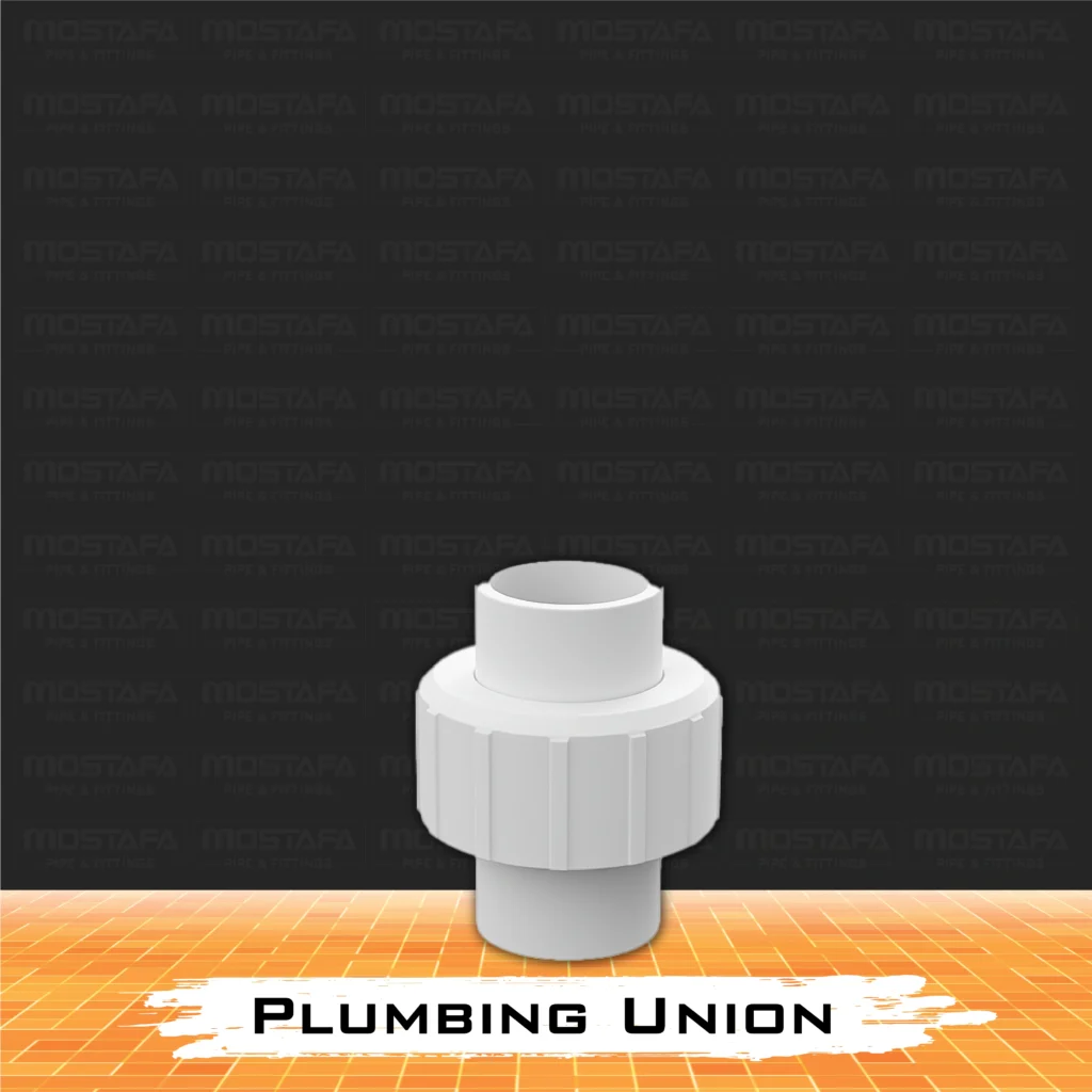 Plumbing Union - Mostafa Pipe
